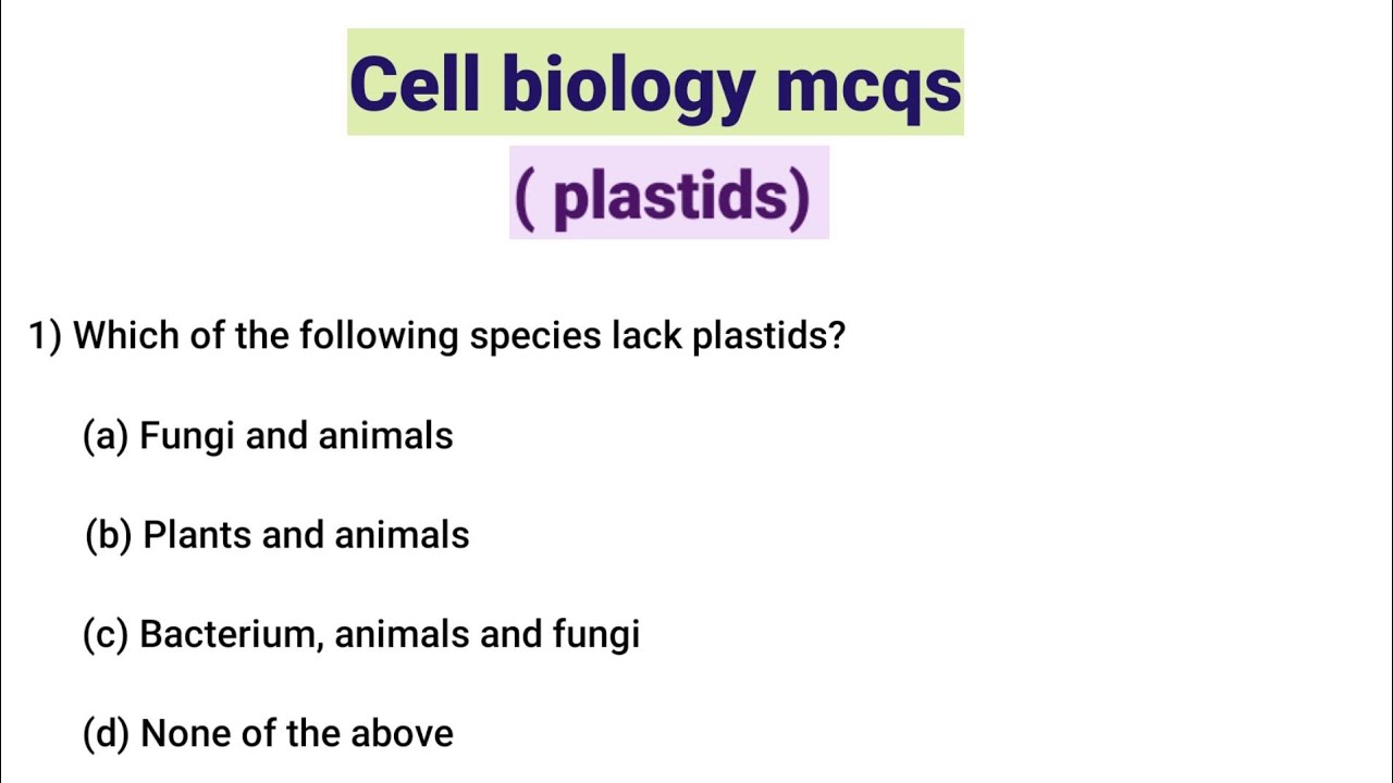 Cell biology mcqs question and answers|| mcq on plastids - YouTube