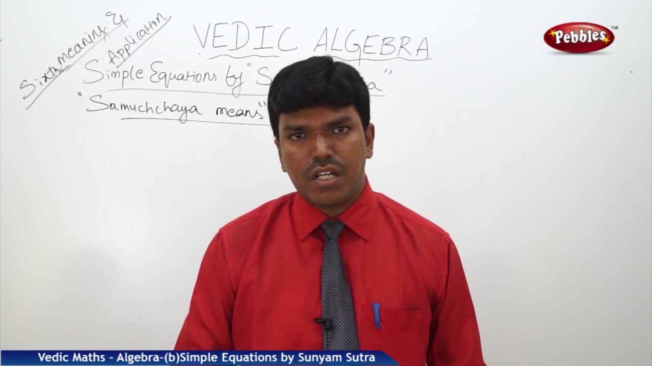 Algebra in vedic maths |Simple equations by sunyam sutra 2 Speed Maths | Vedic Mathematics - YouTube
