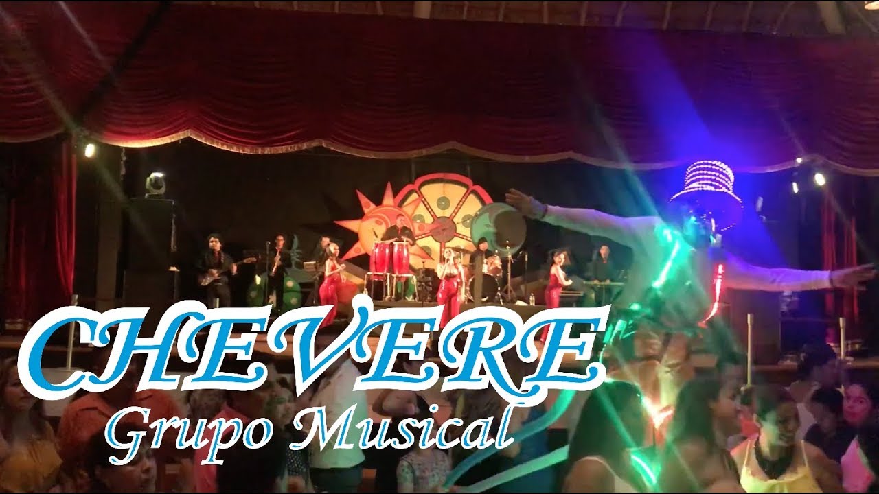 Grupo Chevere - Amárrame // Grupo Musical Versatil en Puerto Vallarta ...