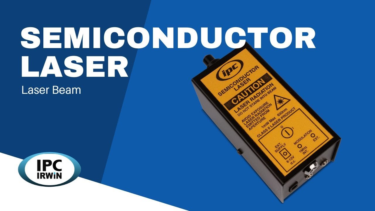 IPC Irwin - Semiconductor Laser Beam (Laser Beam) - YouTube
