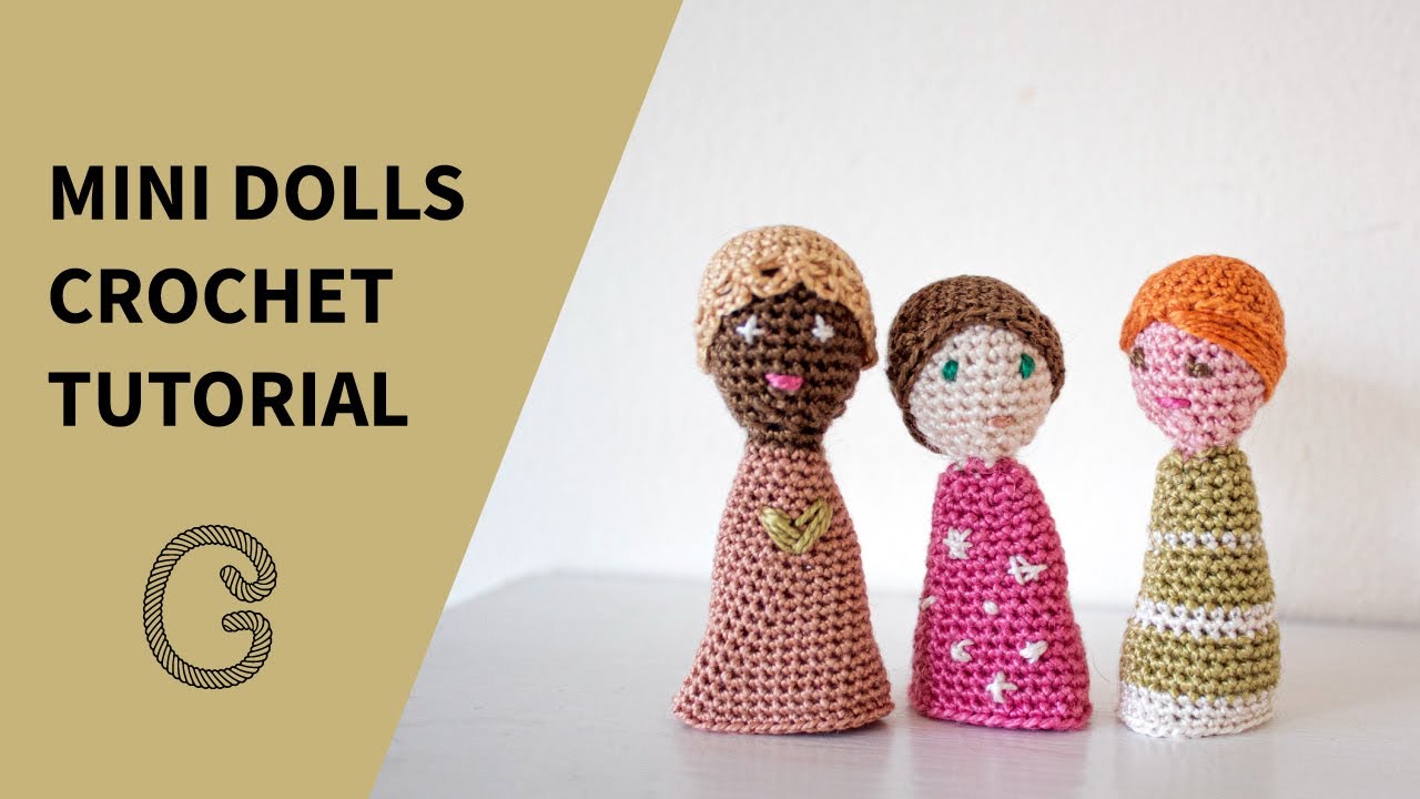 Mini Crochet Dolls Pattern - YouTube