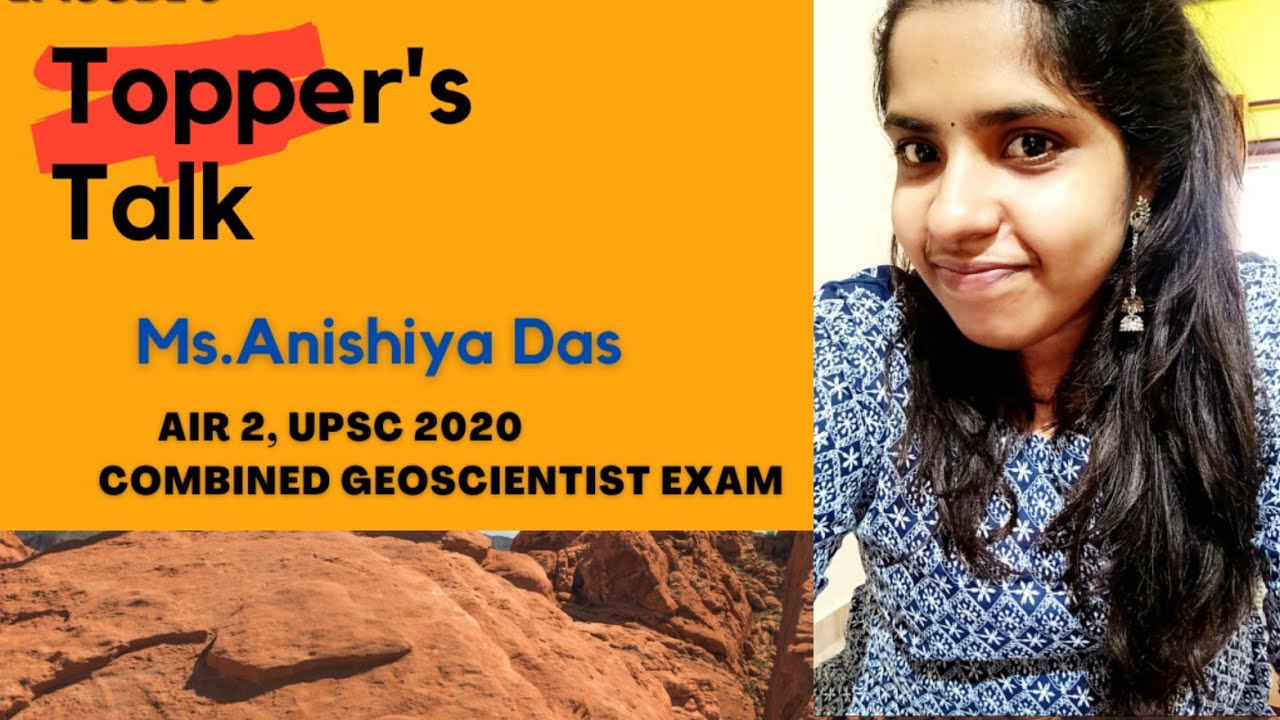 Upsc Geoscientist Exam Preparation Strategy By AIR 2 Anishiya Das upsc upsc-geoscientist-exam-preparation-strategy-by-air-2-anishiya-das-upsc