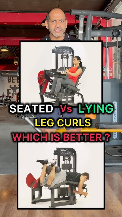 Seated vs lying leg curls - YouTube