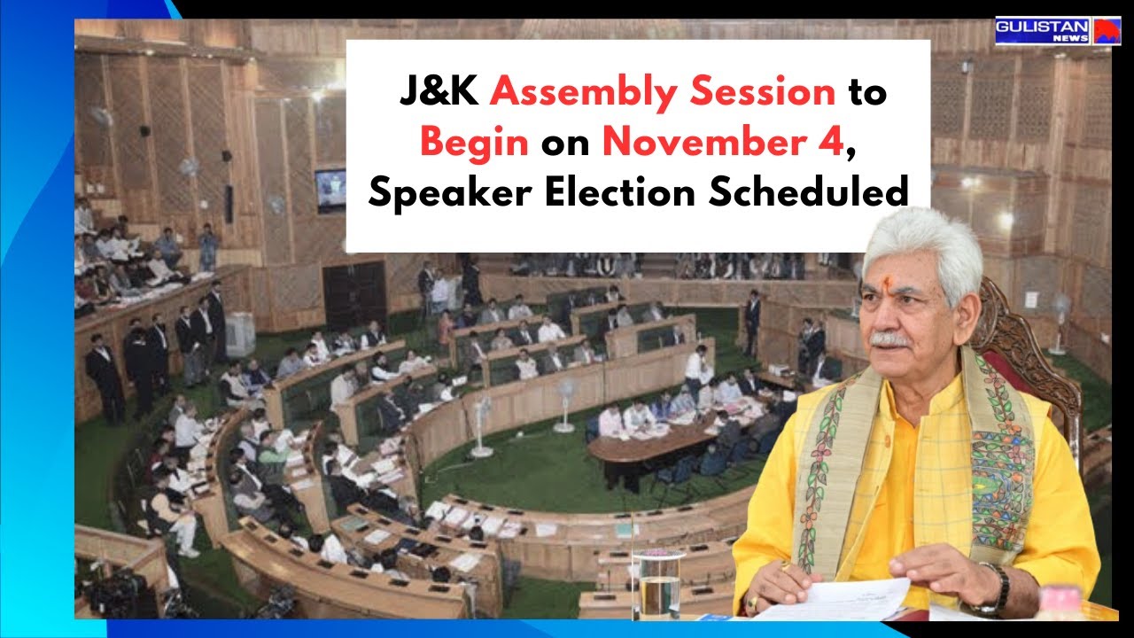 J&K Assembly to Kick Off with Election for Speaker on Nov 4: LG Manoj ...