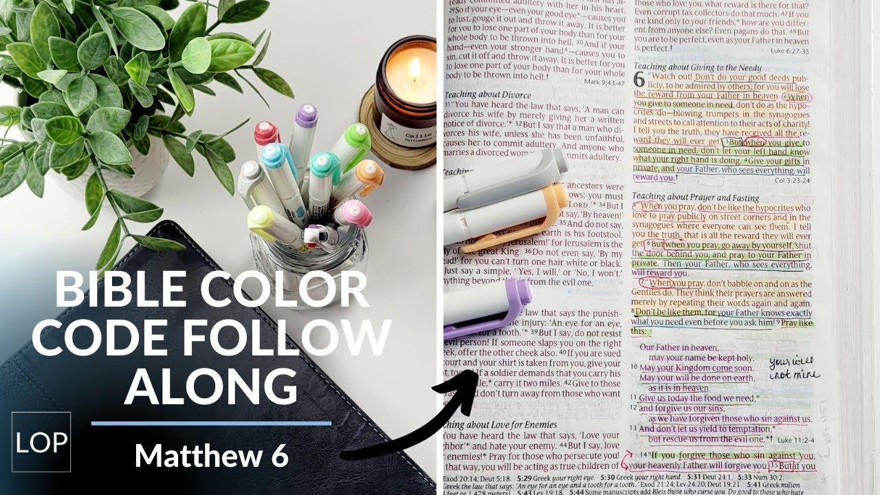 Bible Color Code Follow Along | Matthew 6 - YouTube