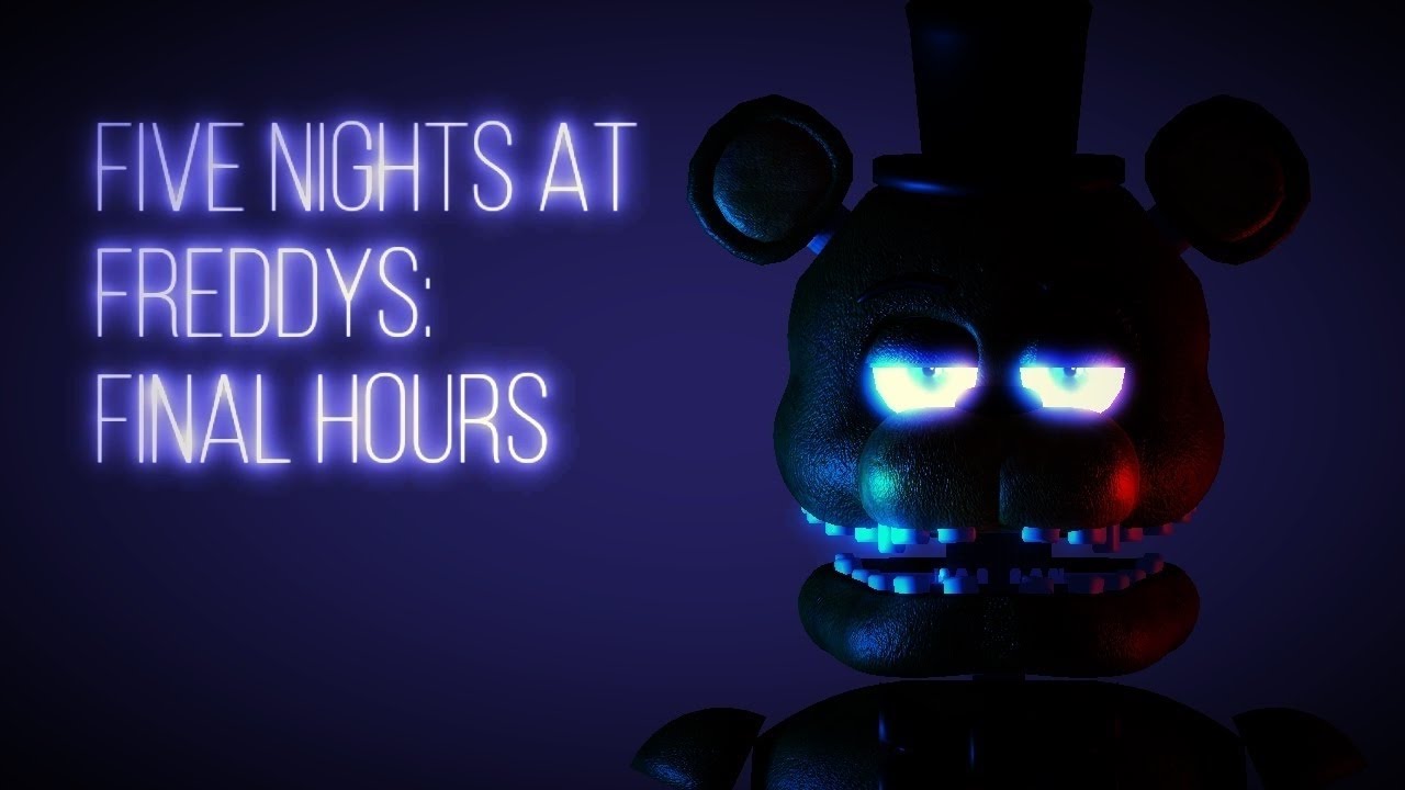 Nuevas Victimas, Nueva Historia.. Fnaf Final Hours | Five Nights At ...
