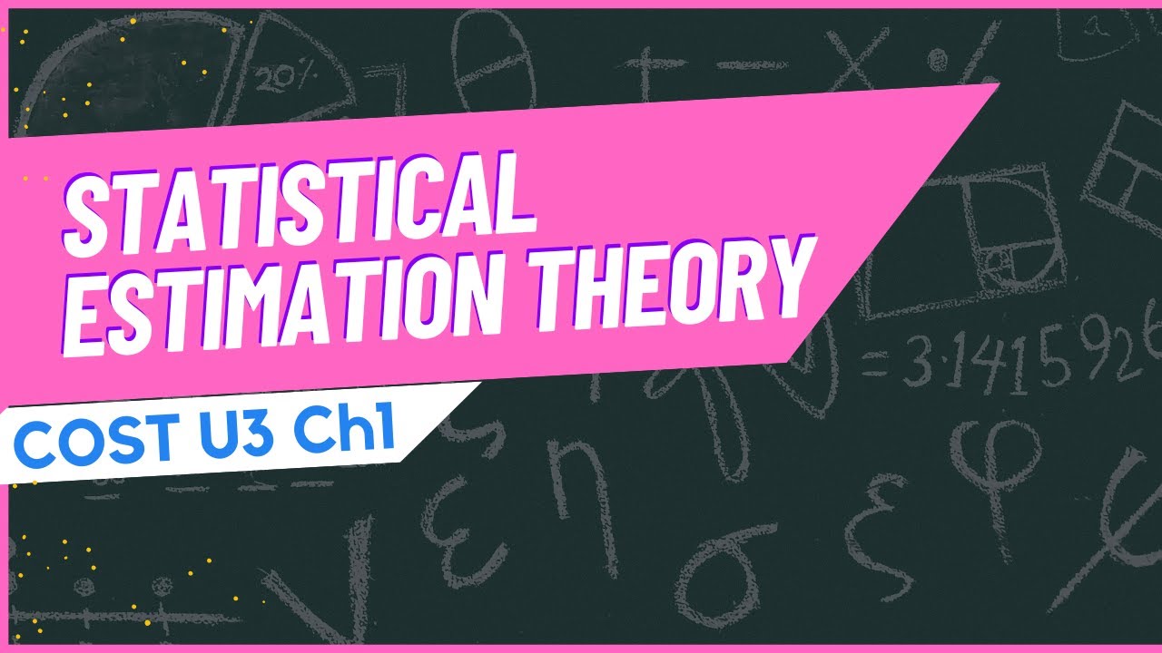Lecture 2 | Statistical Estimation Theory - YouTube