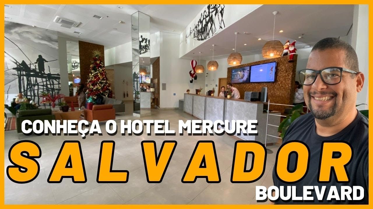 Minha Experiência no Mercure Salvador Boulevard | Conforto, Localização ...
