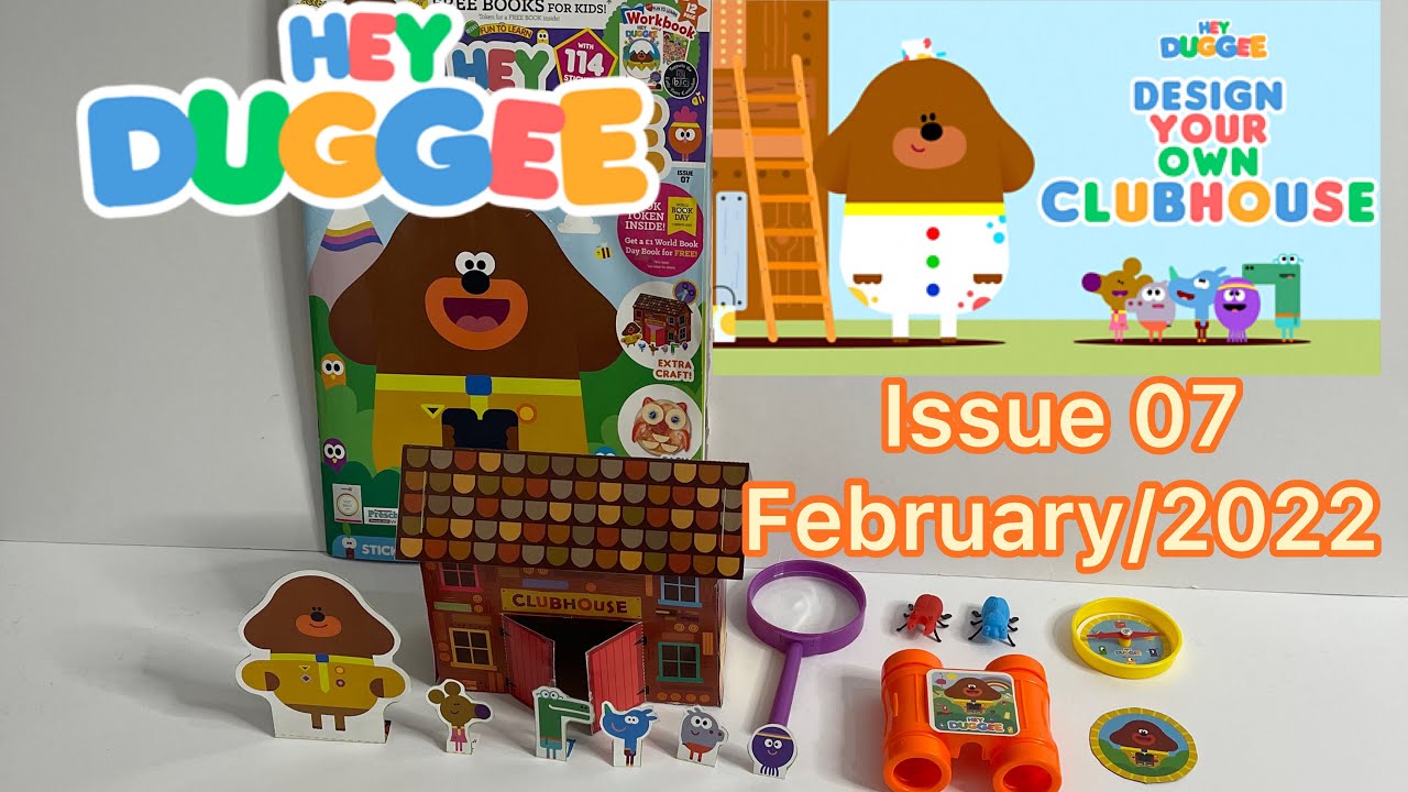 Hey Duggee magazine, issue 07,February/2022 🏠 - YouTube