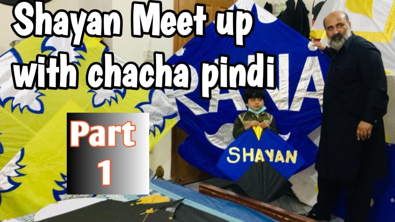 Shayan Shabbir meet up with | Chacha Pindi Boy | Kite Lover | Pindi boy ...