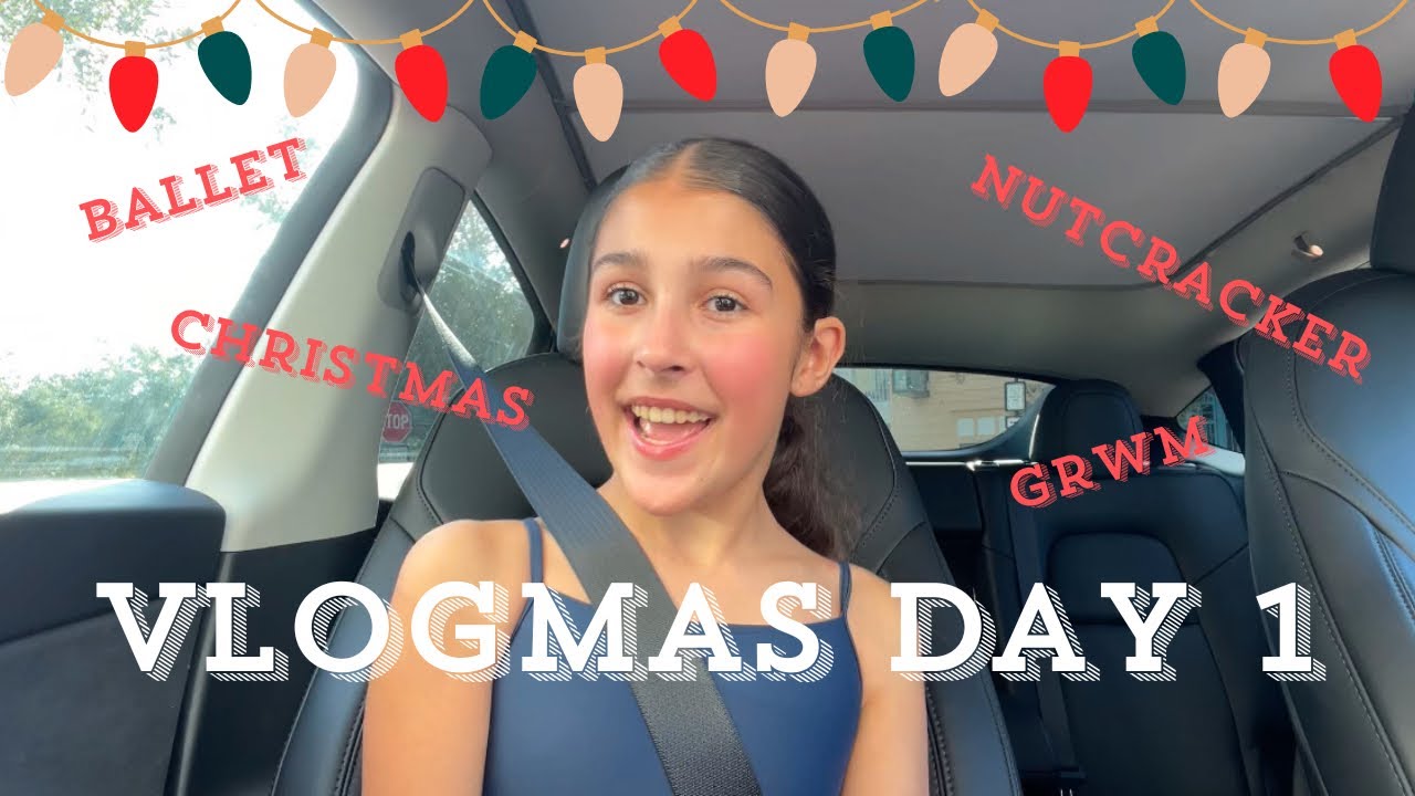 VLOGMAS DAY 1 *nutcracker ballet, grwm, vlog #christmas #aesthetic # ...