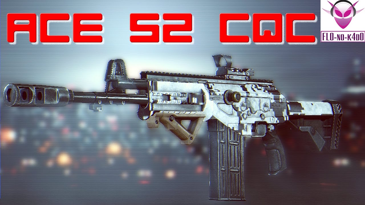 BF4 - ACE 52 CQC [FR] - YouTube