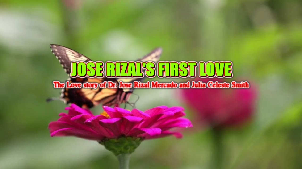 JOSE RIZAL'S FIRST LOVE : The love story of Dr. Jose Rizal and Segunda ...