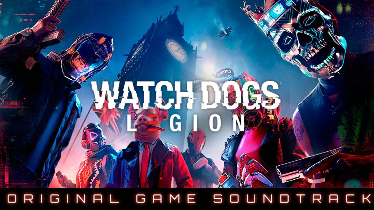 WATCH DOGS: LEGION OST // ORIGINAL GAME SOUNDTRACK - YouTube
