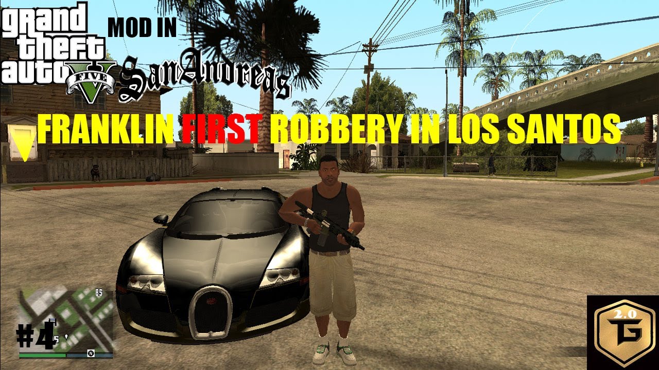 I First Robbery IN GTA V MOD GTA SA (GAMEPLAY) #4 - YouTube