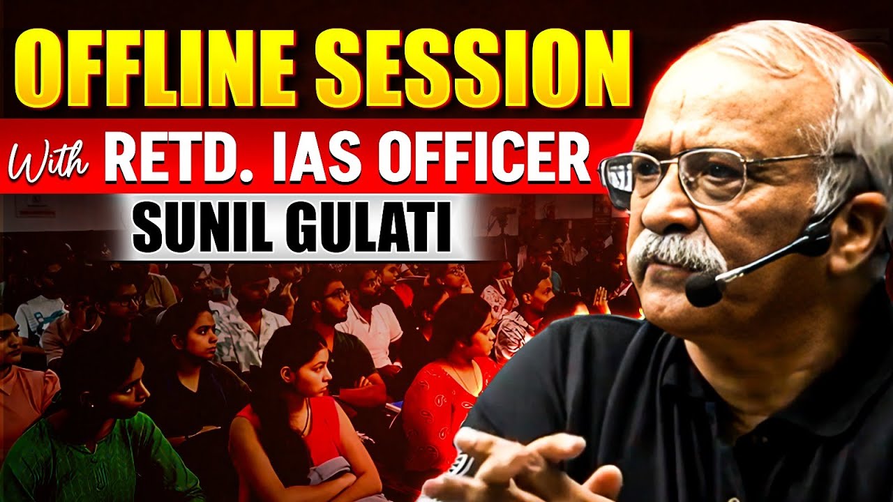 Exclusive Offline Session with Ex-IAS Officer Sunil Gulati | PW OnlyIAS - YouTube