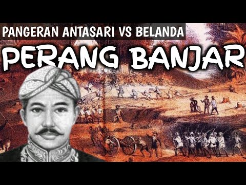 pangeran antasari perang Banjar | kesultanan banjar - YouTube