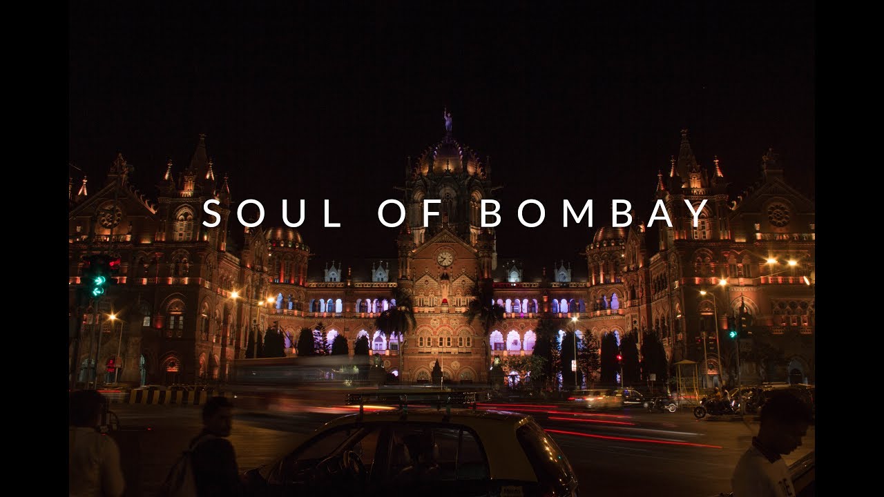 Soul Of Bombay - YouTube