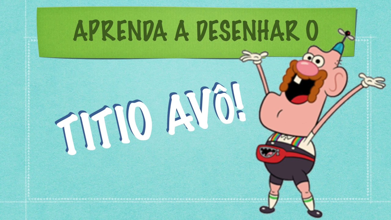 Como desenhar o Titio Avô - How to Draw Uncle Grandpa super fácil! # ...
