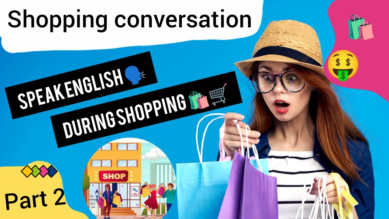 Speak English at the shopping mall | shopping conversation | English ...