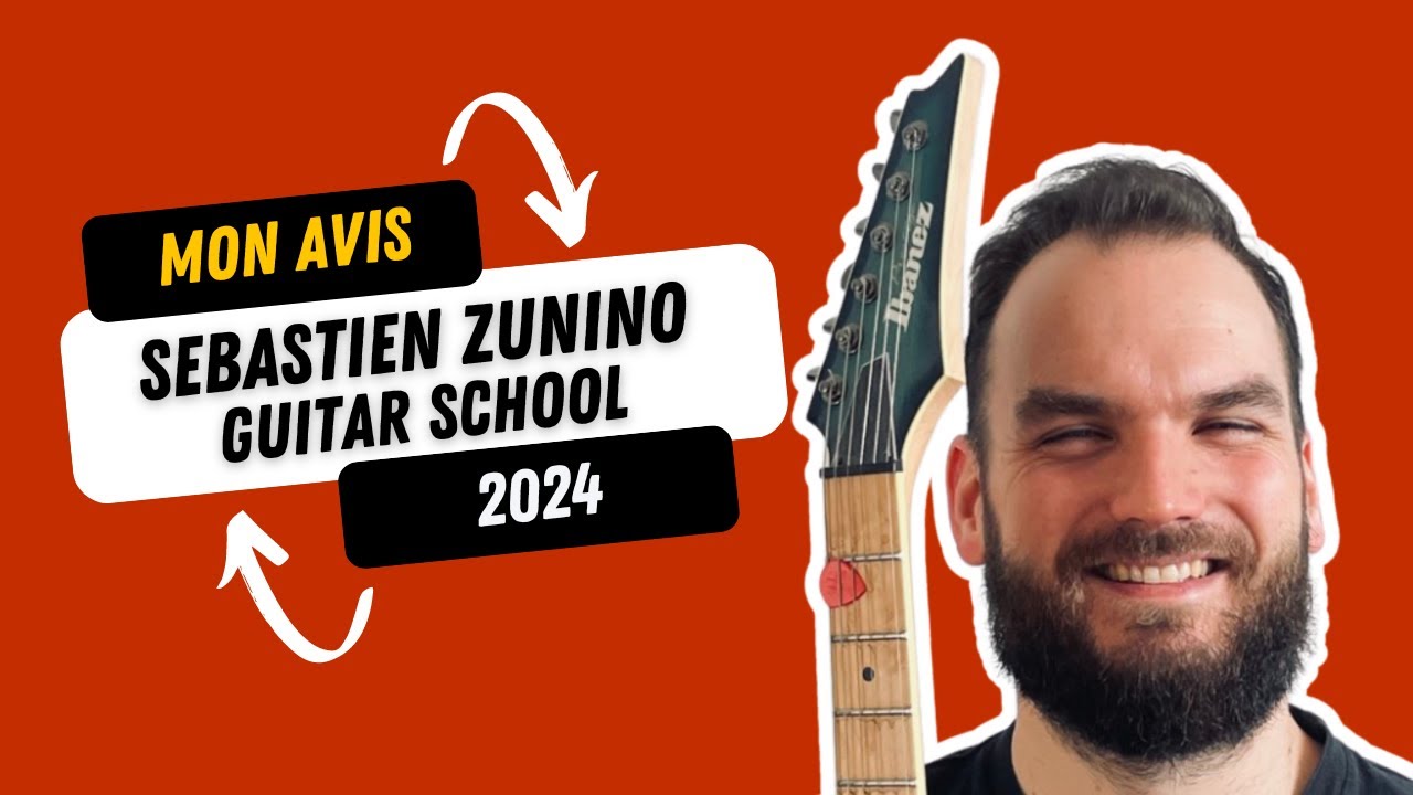 Sébastien Zunino Guitar School : Mon Avis Honnête (2024) - YouTube
