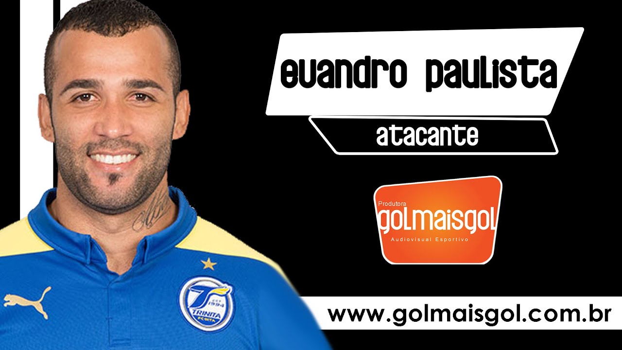 .Evandro Paulista - Evandro Silva do Nascimento - Atacante / Meia ...