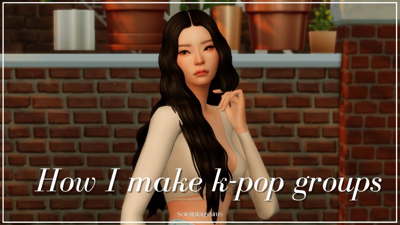 How I make kpop groups in the sims 4 | Soleil - YouTube