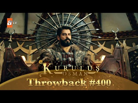 Kurulus Osman Urdu | Throwback #400