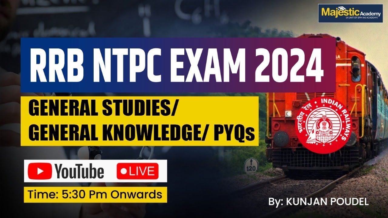 Railway NTPC 2024 Exam | NTPC Exam 2024 | PYQ | General Studies/General knowledge | Majestic ...