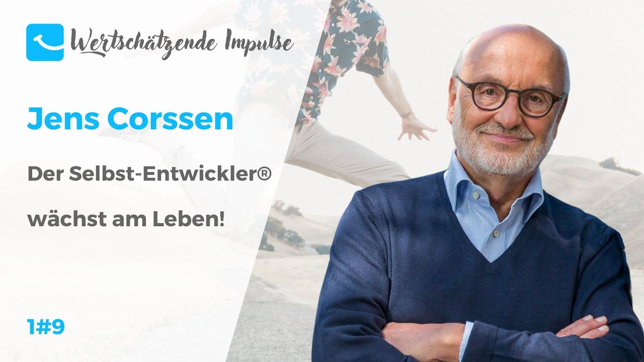 Der Selbst-Entwickler® - Jens Corssen - YouTube