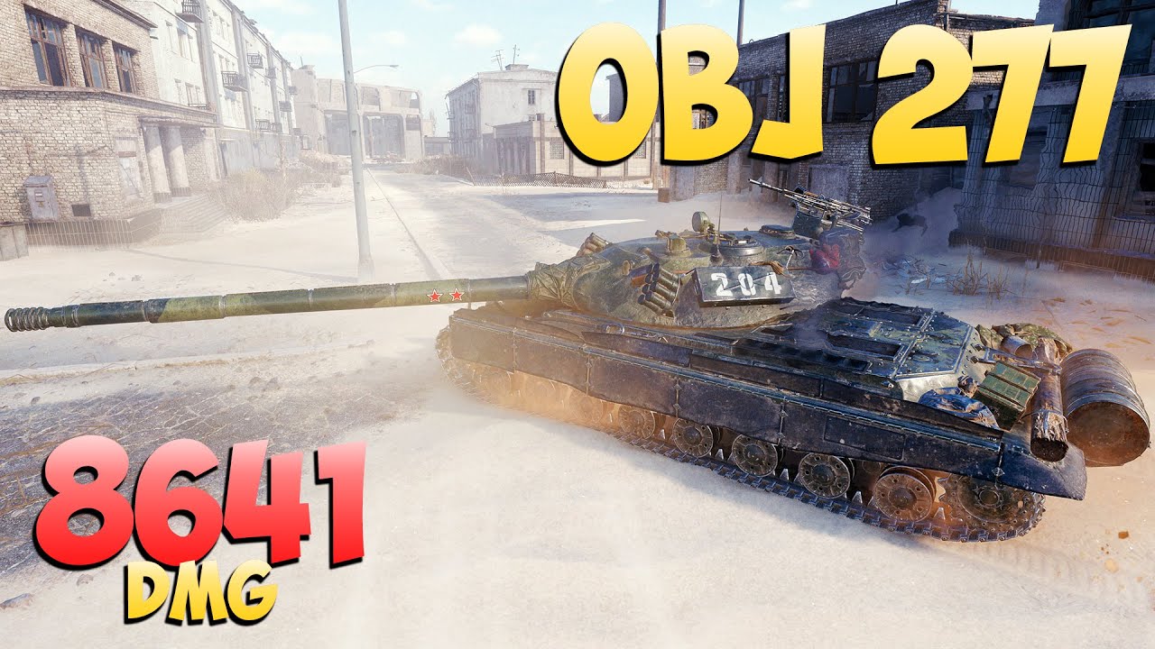 Obj 277 - 6 Kills 8.6K DMG - Reliable! - World Of Tanks - YouTube