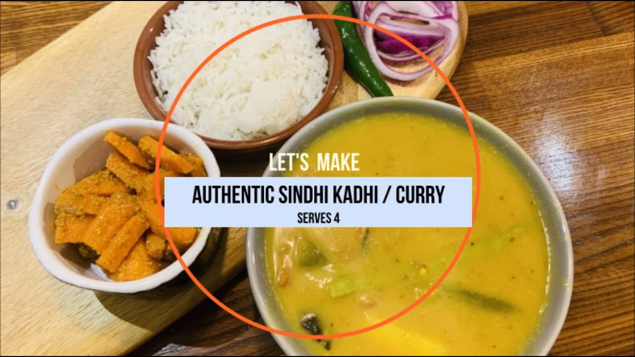 Let's Make Authentic Sindhi Curry/Kadhi || Sindhi Soul Food - YouTube