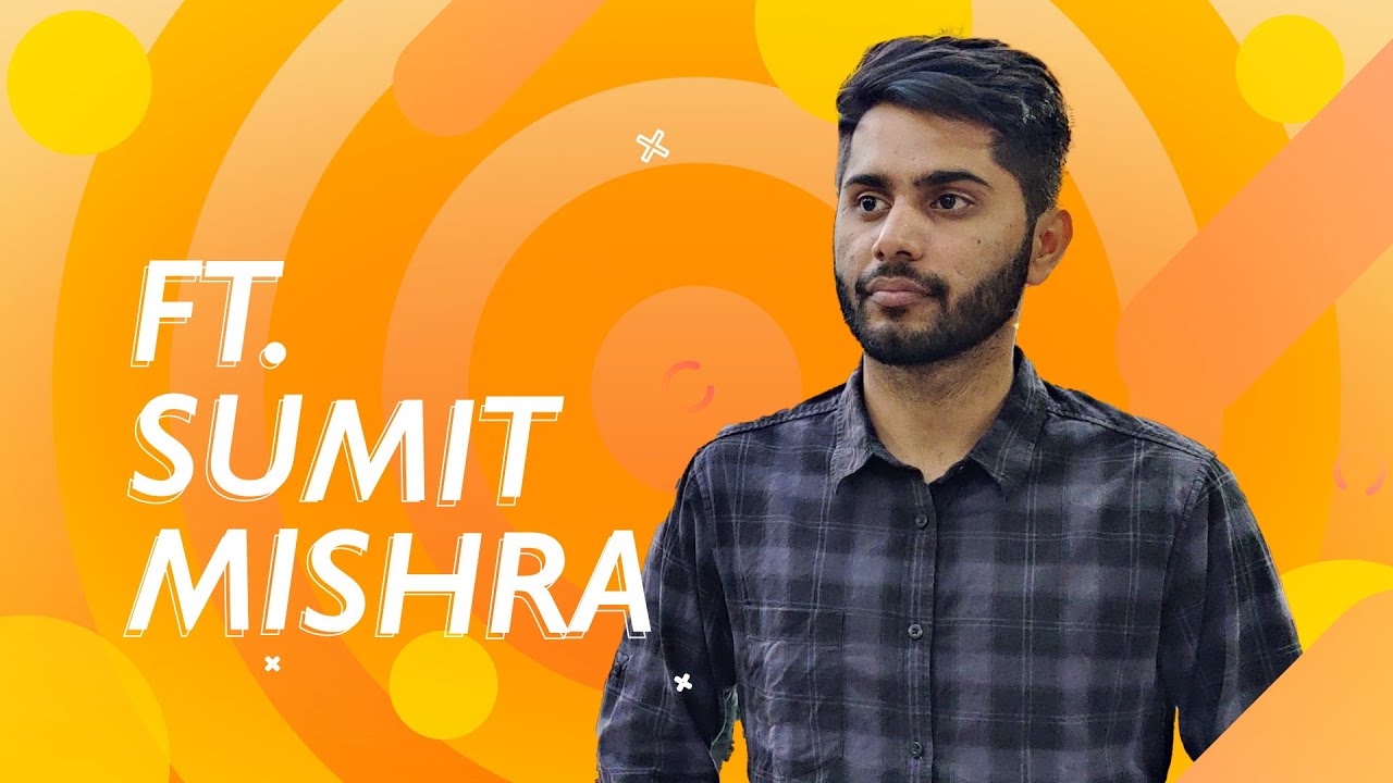 Candid Curious Talk ft. Sumit Mishra - YouTube