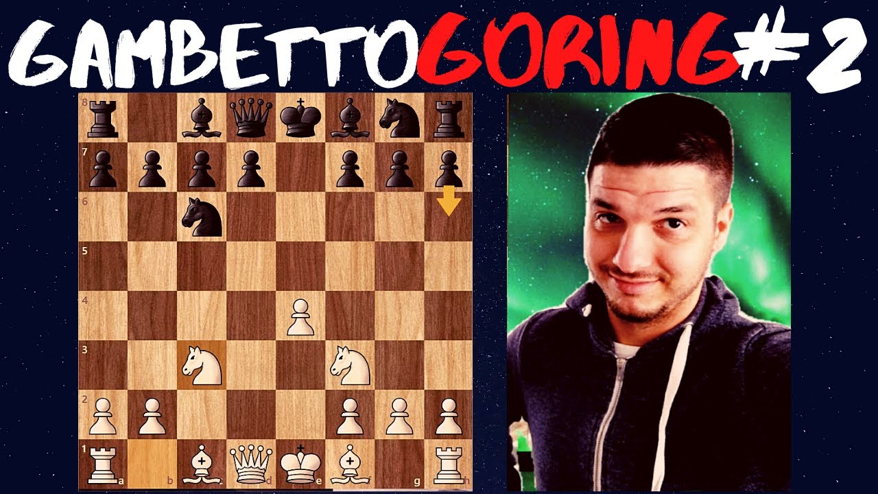 Goring Gambit #2 REMAKE Beat the open game - YouTube