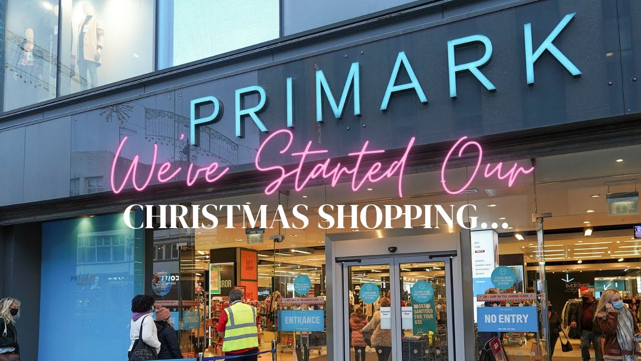 WE HAVE STARTED OUR CHRISTMAS SHOPPING.....PRIMARK & HOME BARGAINS HAUL ...