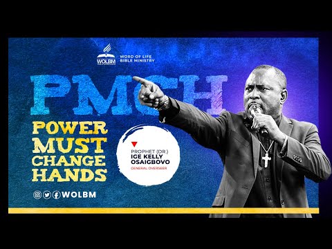 POWER MUST CHANGE HANDS TUESDAY REVIVAL | PROPHET DR. IGE KELLY ...