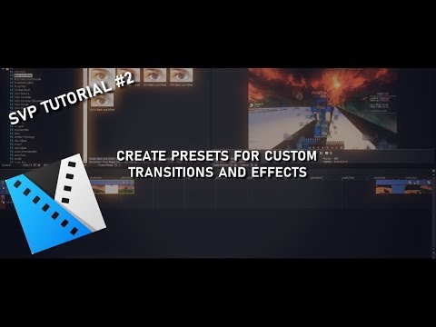 SVP Tutorial | How to Create Presets for Custom Transitions and Effects (Plugin Chains) - YouTube