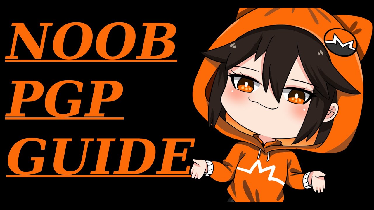 Noob PGP Guide -- Learn how to use PGP encryption to send secret ...