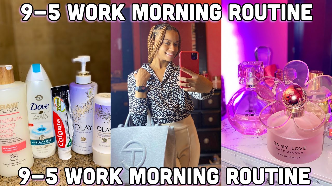 WORK MORNING ROUTINE FOR 9-5 JOB - YouTube