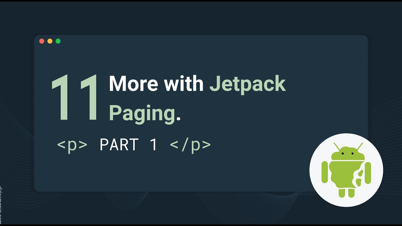 Jetpack Paging: Introduction - YouTube
