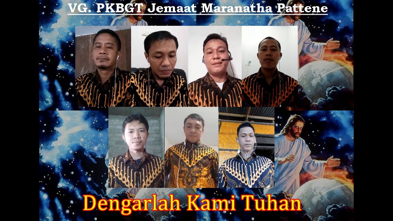 Dengarlah Kami Tuhan (VG. PKBGT Jemaat Maranatha Pattene) - YouTube