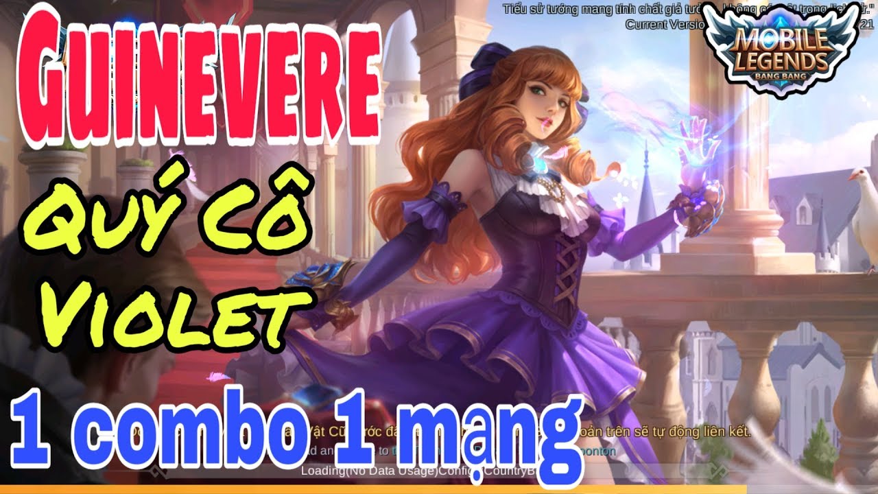 Mobile legends: GUINEVERE - Quý Cô Violet , pháp sư siêu cơ động có lối ...
