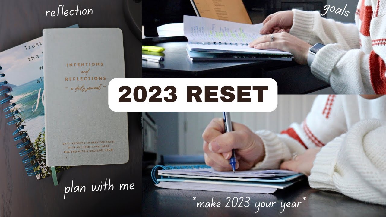 2023 PLAN WITH ME | How to set new goals, reflect on 2022, january plan with me & yearly reset ...