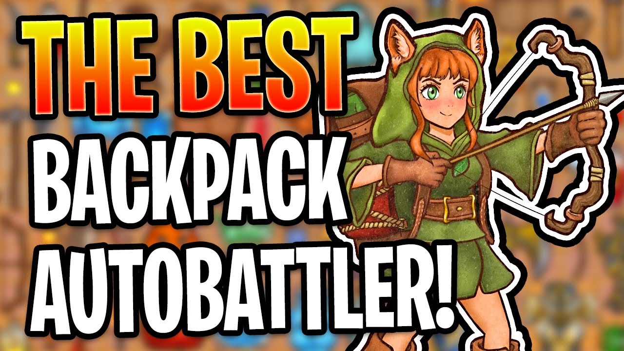 The KING of Backpack Autobattlers is BACK! | Backpack Battles - YouTube