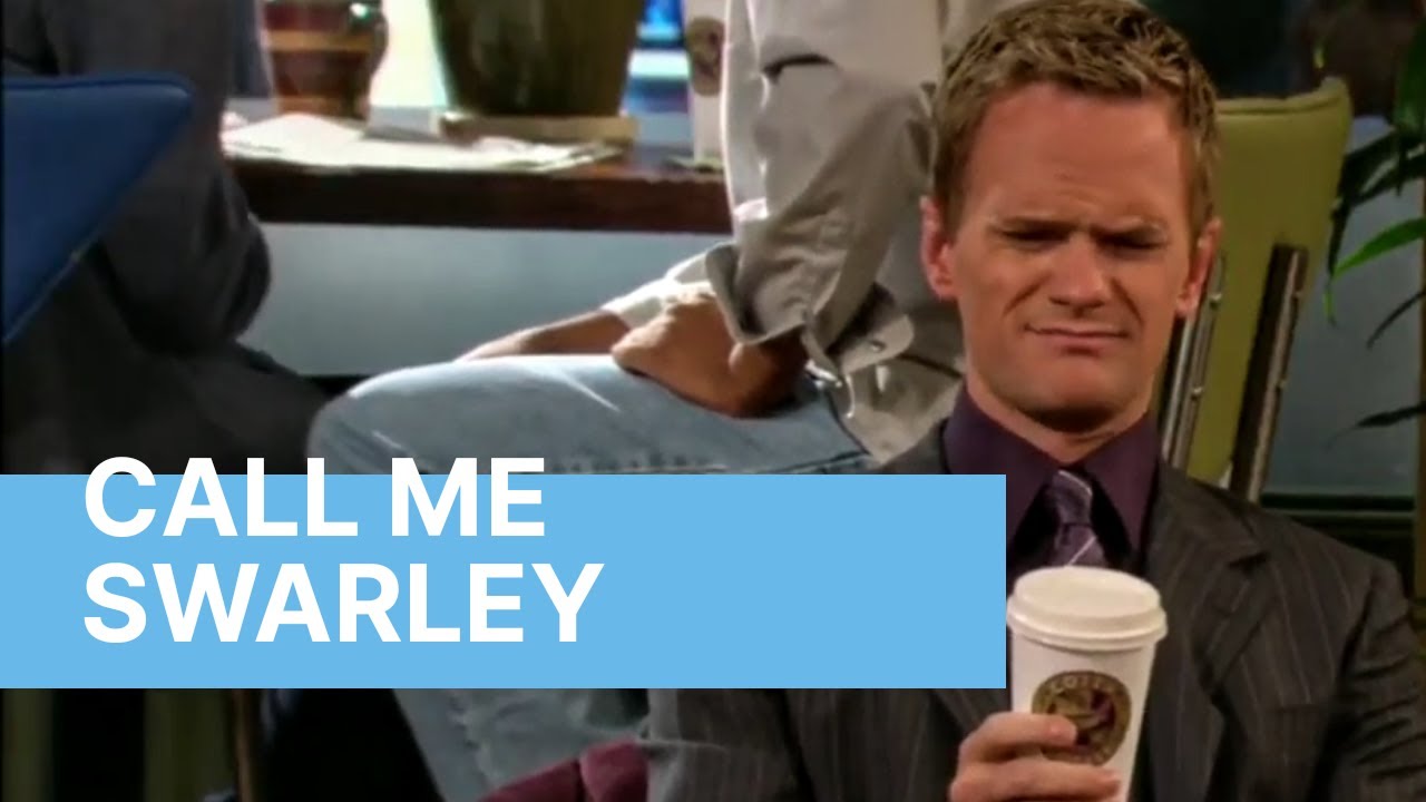 Swarley | How I Met Your Mother - YouTube