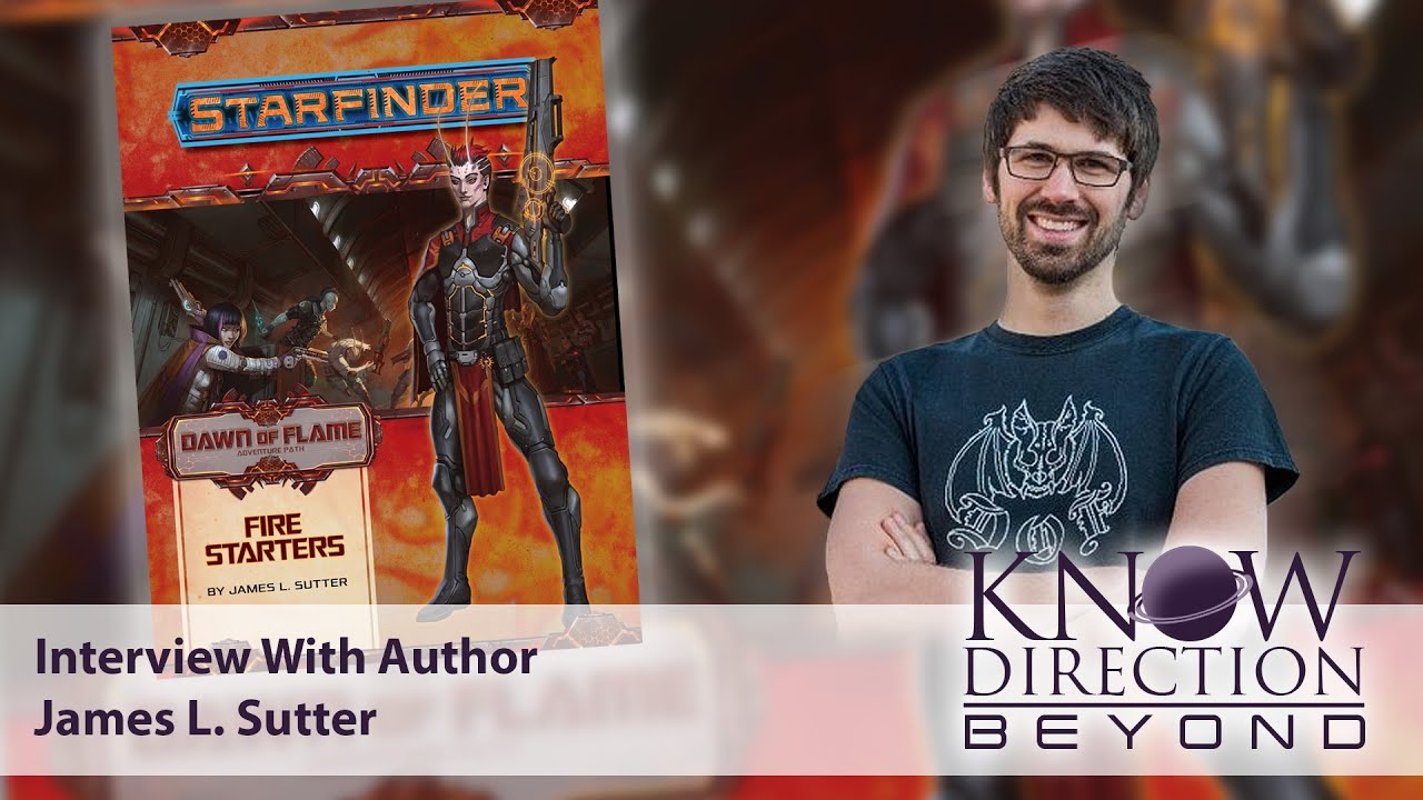 Interview with James L. Sutter - Know Direction: Beyond 31 - YouTube