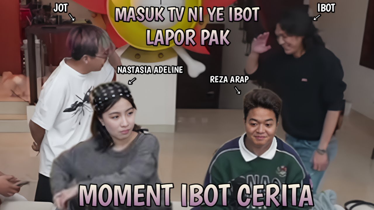 CERITA IBOT WAKTU SYUTING LAPOR PAK - A4A CLAN WITH ADEL @ybrap - YouTube