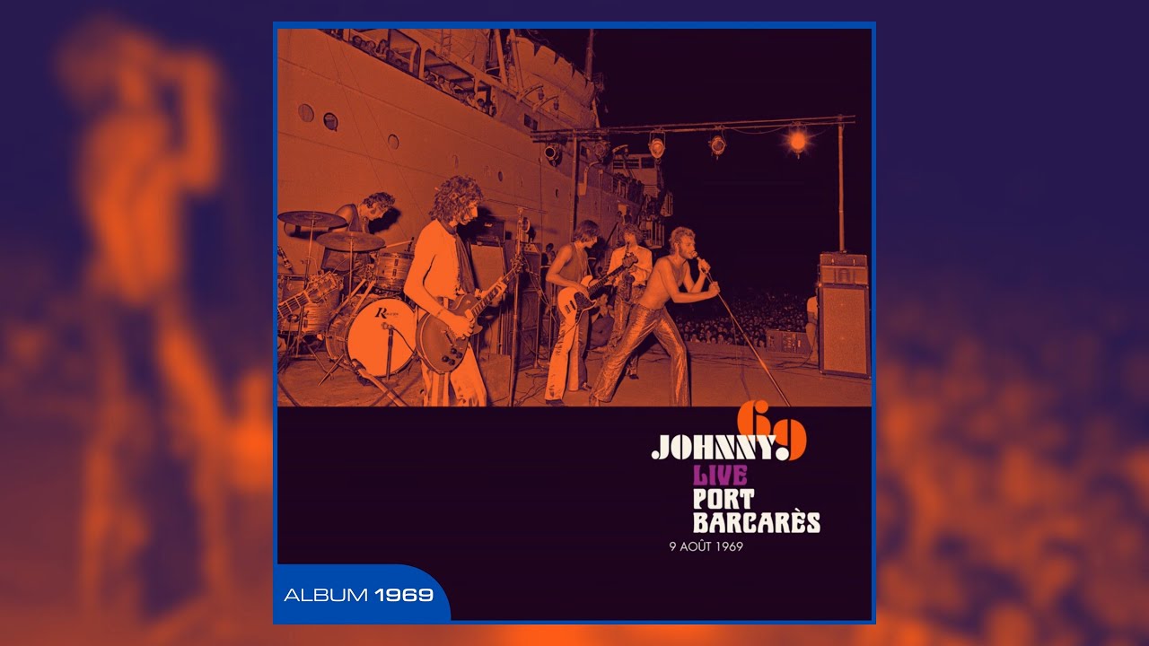 Johnny Hallyday/ Entre mes mains (Live à Port Barcarès, 9 Août 1969 ...