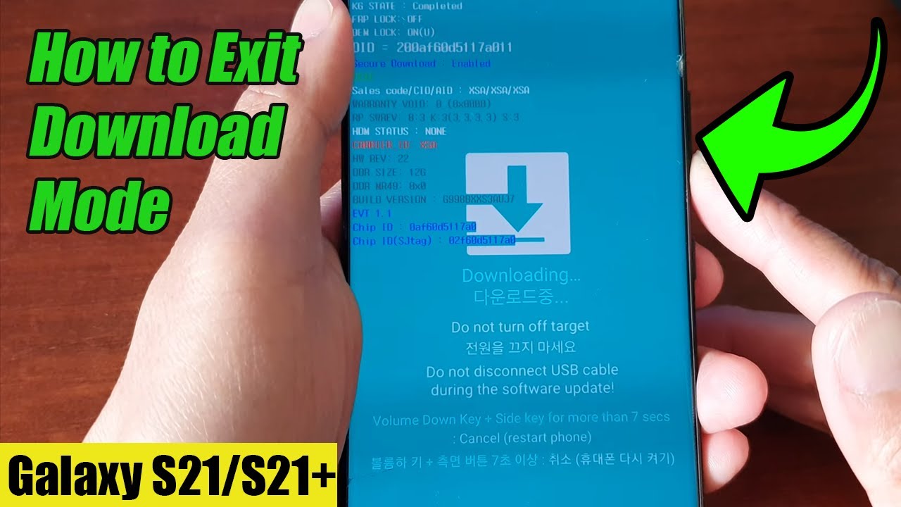 Galaxy S21/S21+/Ultra: How to Exit Download Mode - Latest Android 2022 ...