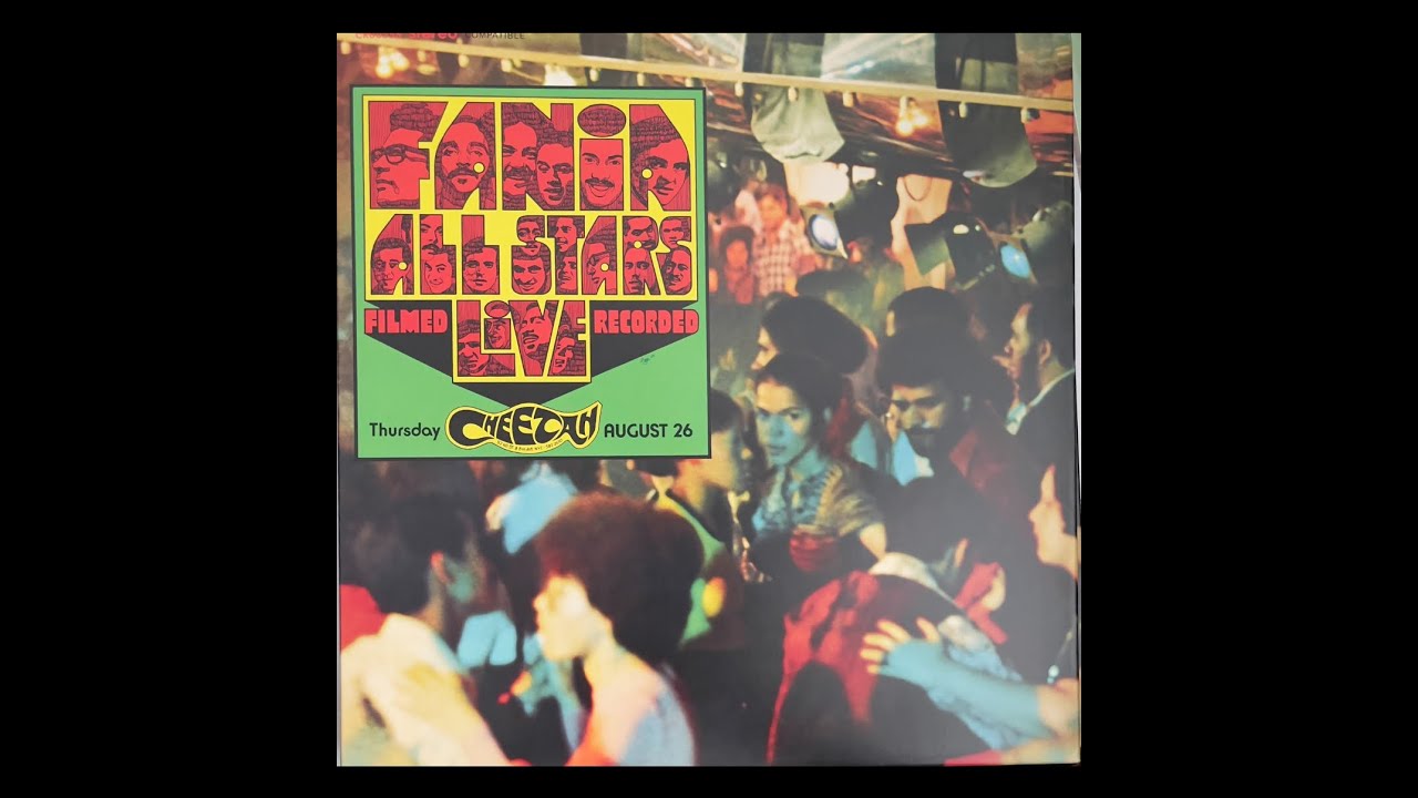 Fania All Stars Vol 1 Live At The Cheetah 33RPM LP Agosto 26, 1971 ...